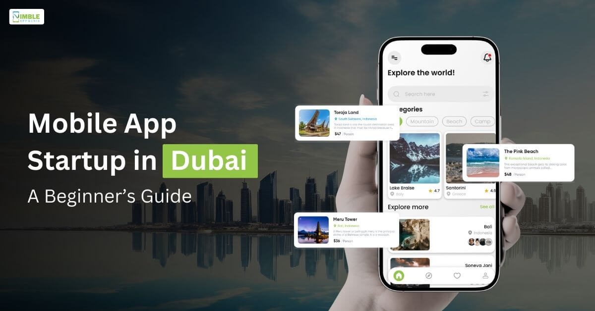 Mobile App Startup in Dubai: A Beginners’ Guide