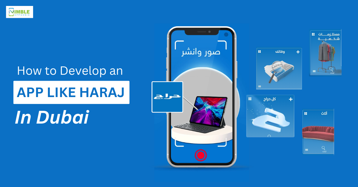 How to Develop an App Like Haraj in Dubai?