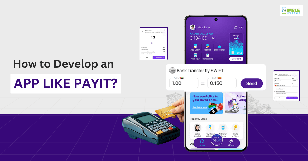 How to Develop an App Like PayIt in Dubai?
