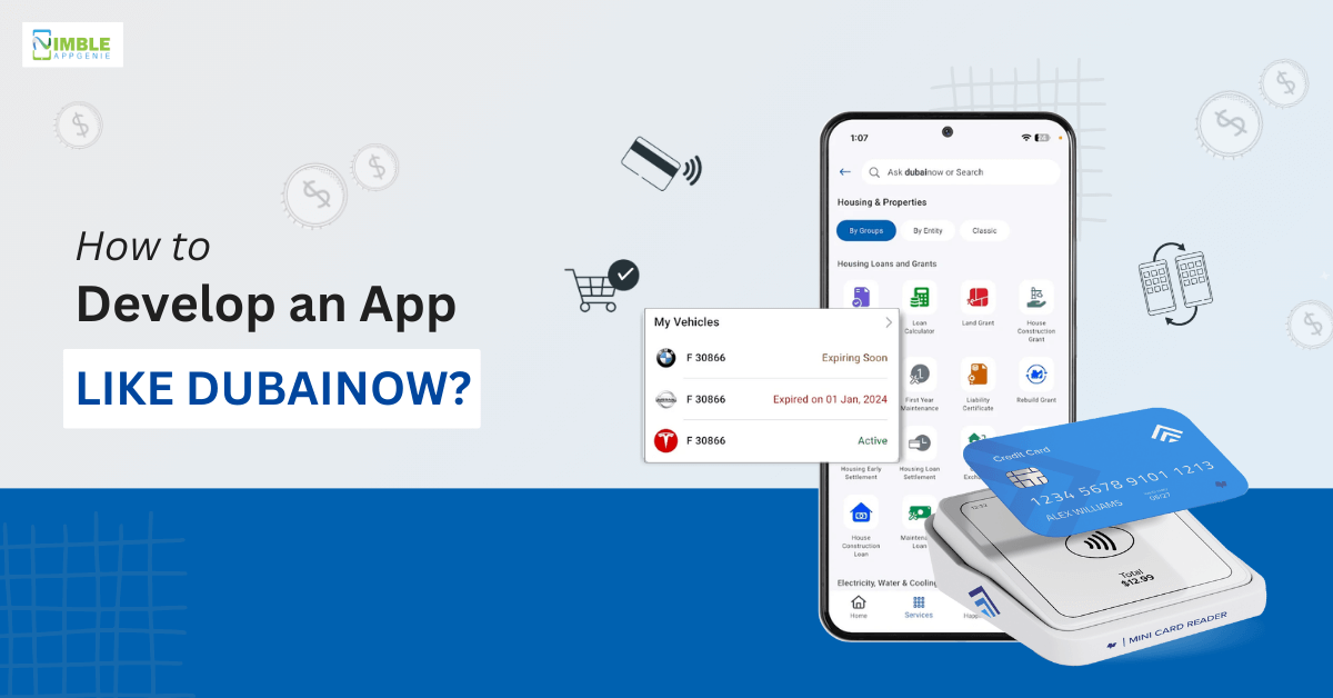 How to Develop an App Like DubaiNow? A Complete Guide