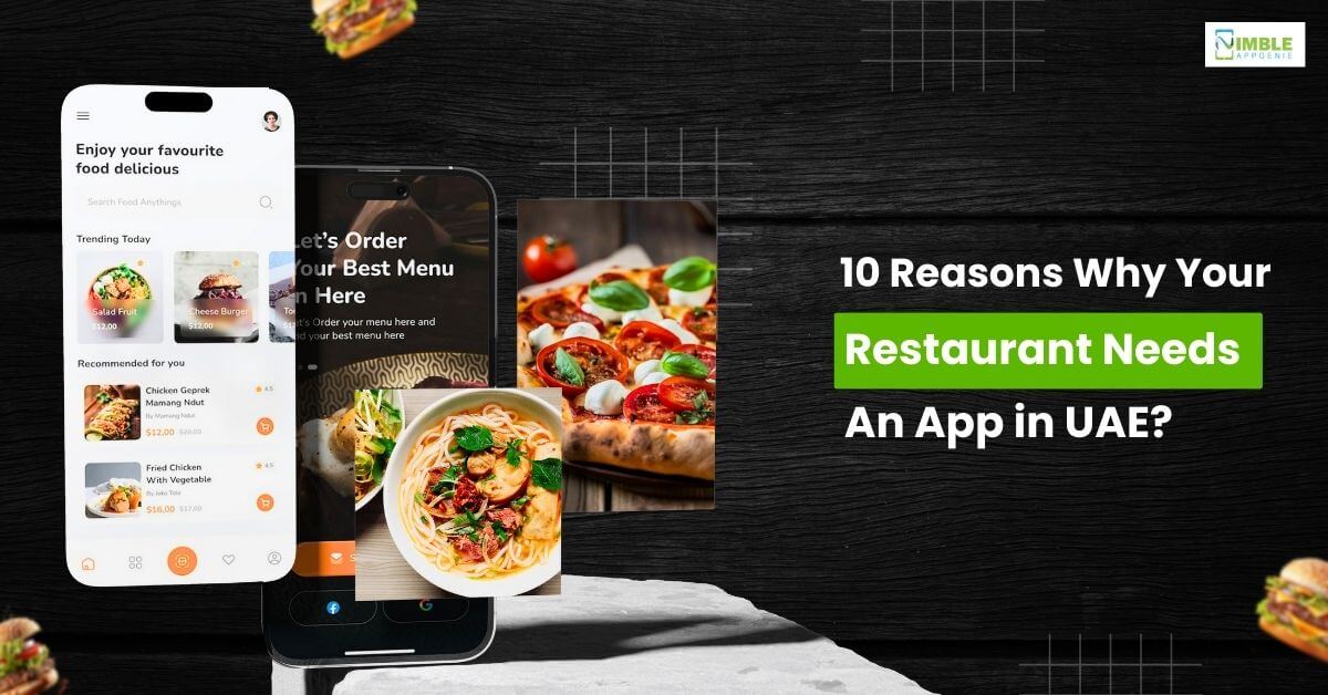 Why Your Restaurant Needs an App: 10 Reasons to Know
