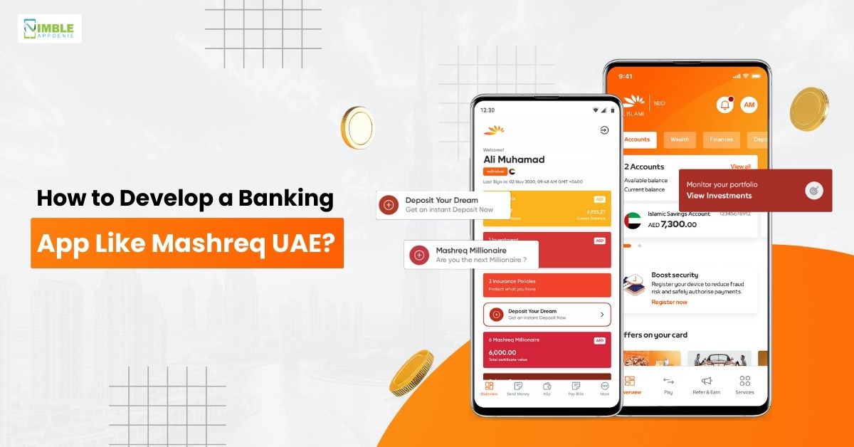How to Develop an App Like Mashreq UAE?
