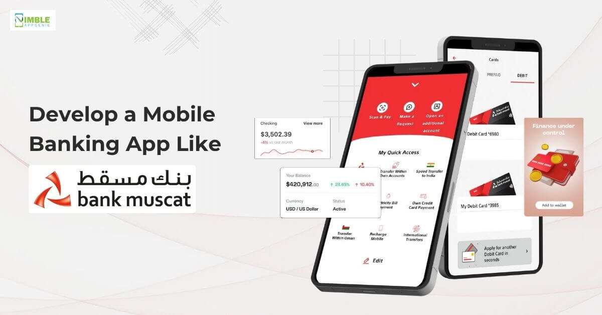 How to Develop an App Like Muscat Mobile Banking?
